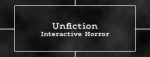 Unfiction: Your Guide to Modern, Interactive Horror – The General